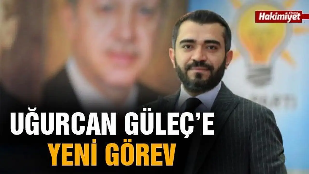 Uğurcan Güleç'e yeni görev